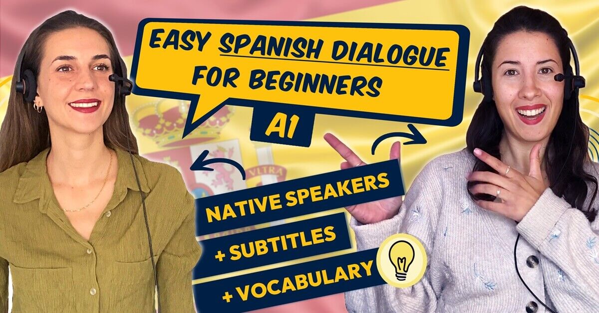 Easy Spanish Dialogue for Beginners A1 🎓🏆