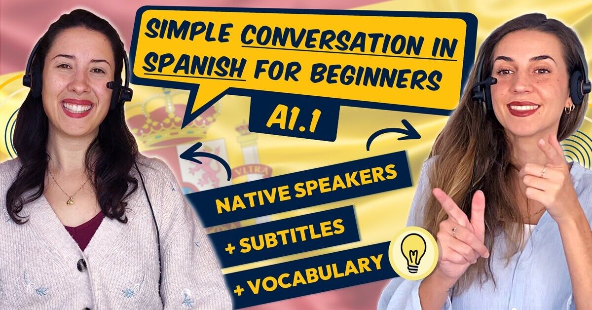 Simple Spanish Conversation for Beginners A1.1 🎓💡